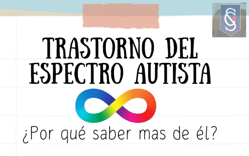Trastorno Del Espectro Autista ¿por Qué Saber Más De él